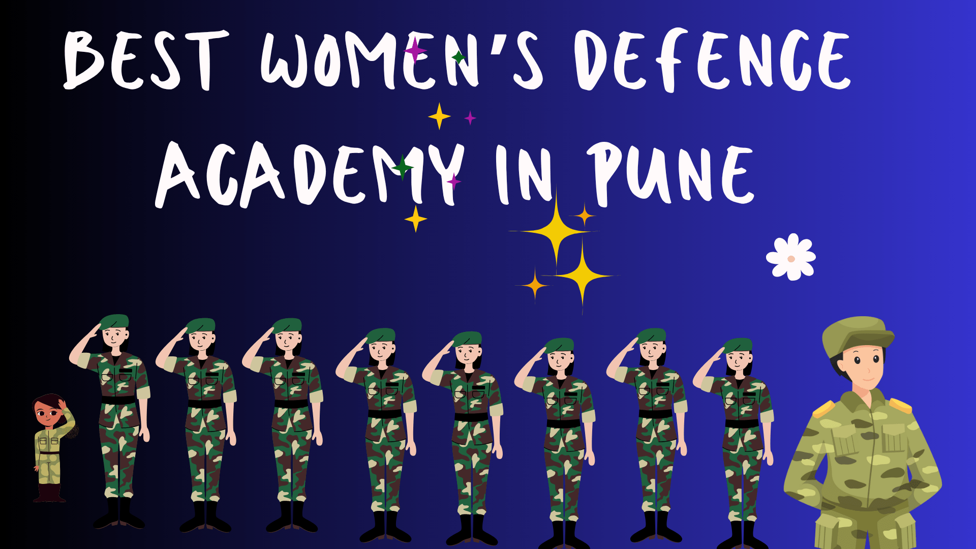 Join the Indian Armed Forces – Best Women's Defence Academy in Pune
